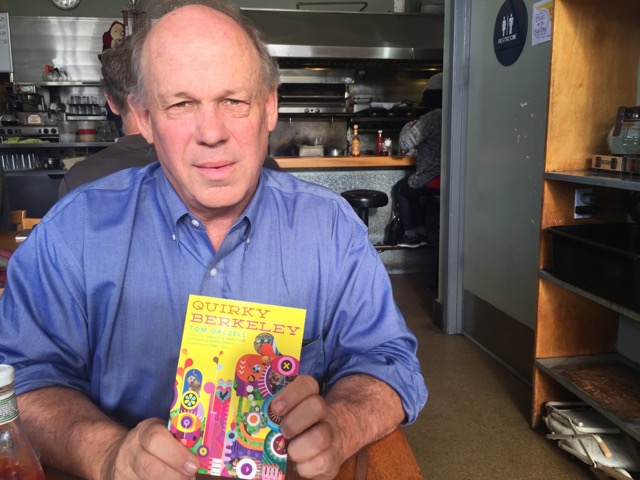 Tom Dalzell: The man behind new book, 'Quirky Berkeley'
