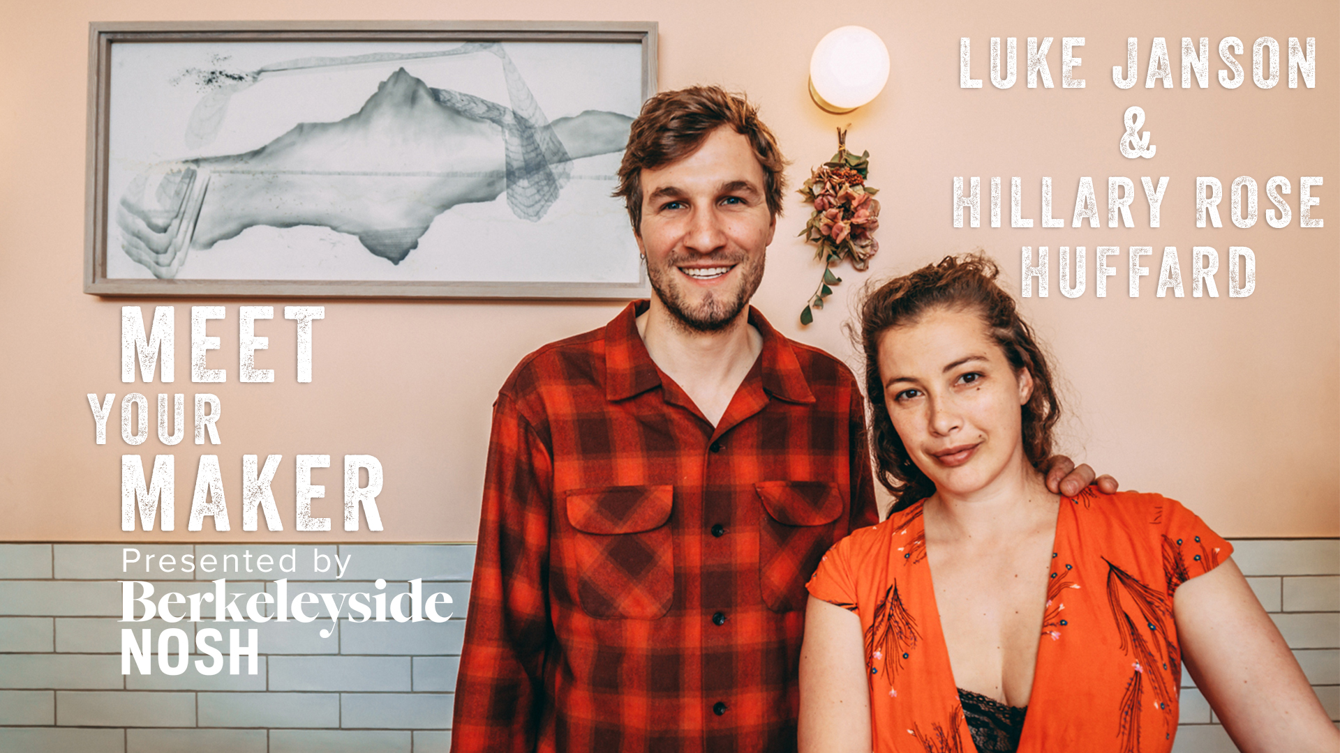 Meet Your Maker: Luke Janson and Hillary Rose Huffard of Roses' Taproom